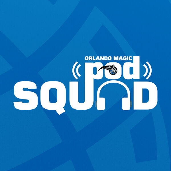 Orlando Magic Pod Squad clips - Omny.fm