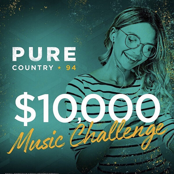 Pure Country 94's $10,000 Music Challenge - Ottawa's Pure Country 94 ...