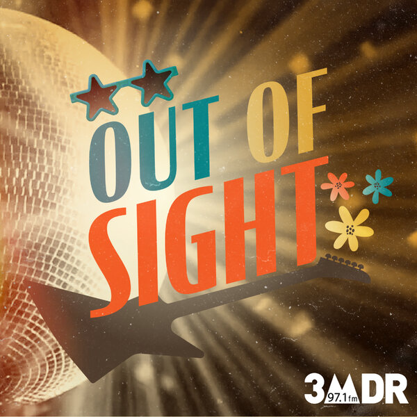 Out Of Sight Podcast - 2026-1-7 - Out Of Sight - Omny.fm