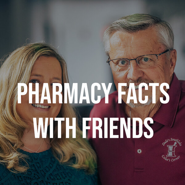 Pharmacy Facts with Friends - July 1, 2025 - Pharmacy Facts with ...