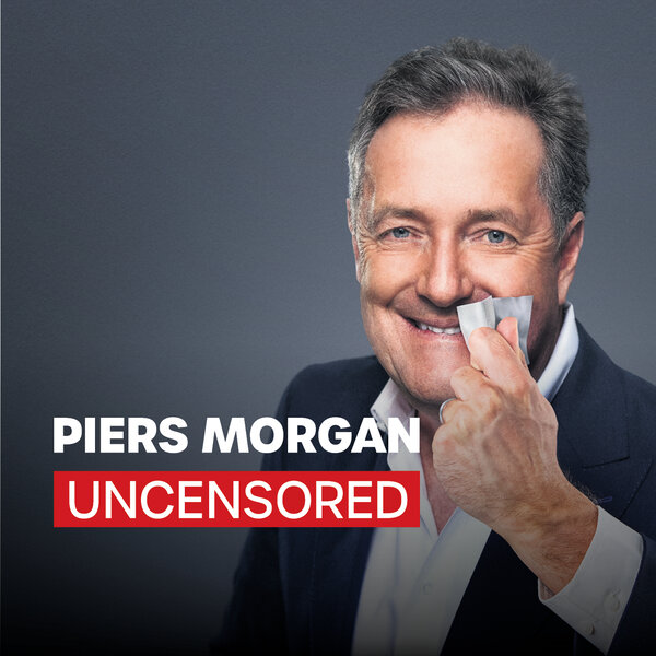 Piers Morgan Uncensored | 16 January - Piers Morgan Uncensored - Omny.fm