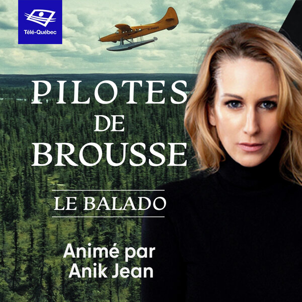 Pilotes de brousse - Pilotes de brousse - Omny.fm
