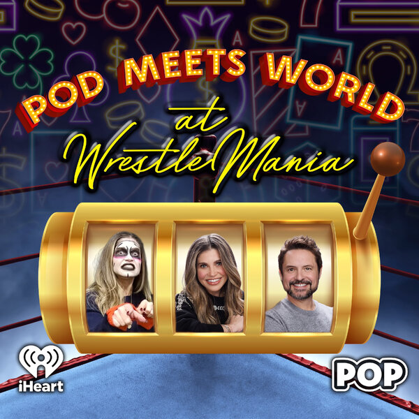 Pod Meets Wrestlemania: Rhea Ripley - Pod Meets World - Omny.fm