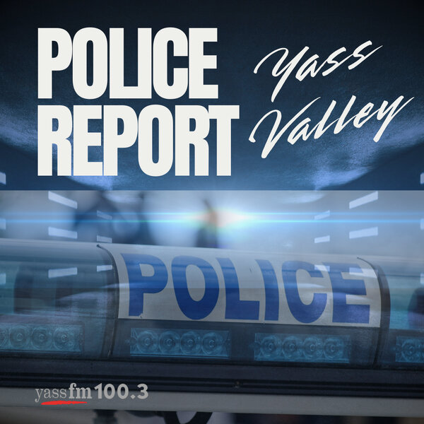 Yass Police Report - 29 May 25 - Yass Valley Police Report from Yass FM ...