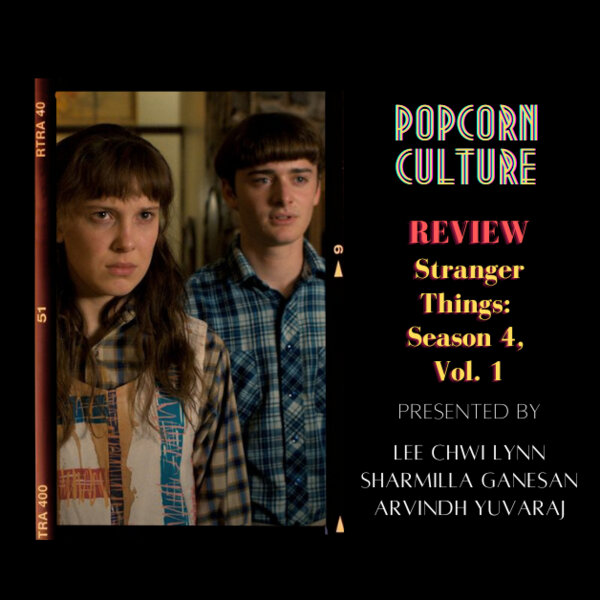 Popcorn Culture - Review: Stranger Things: Season 4, Vol. 1 - Popcorn ...