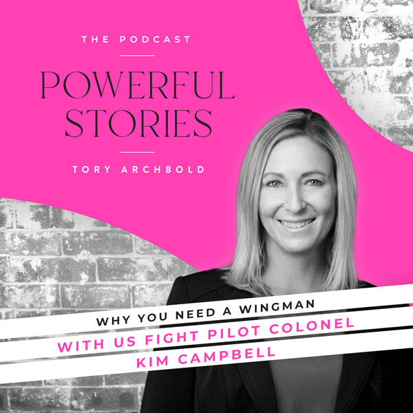 Why you need a wingman with US Fighter Pilot Colonel Kim Campbell ...