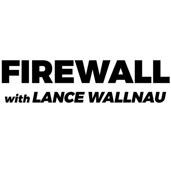 FIREWALL WITH LANCE WALLNAU - JAN. 17th, 2026 - Real America’s Voice ...