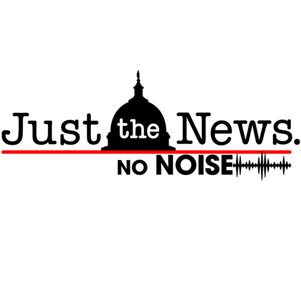 Just the News No Noise with John Solomon and Amanda Head, August 22nd ...