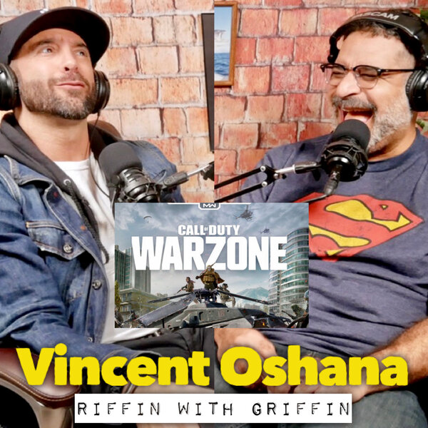Vincent Oshana, COD Warzone, Election & More: RIffin With Griffin ...