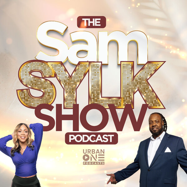 Sam Sylk Show Podcast clips - Omny.fm