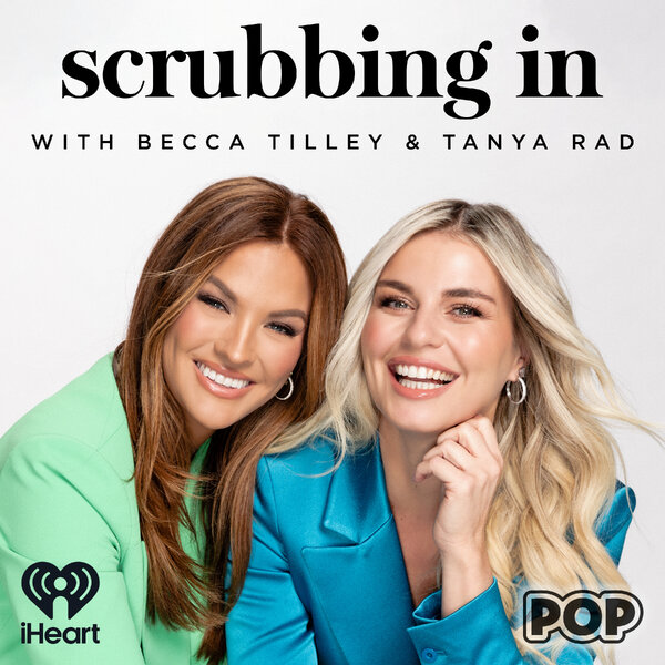 Walking Rage Bait - Scrubbing In with Becca Tilley & Tanya Rad - Omny.fm