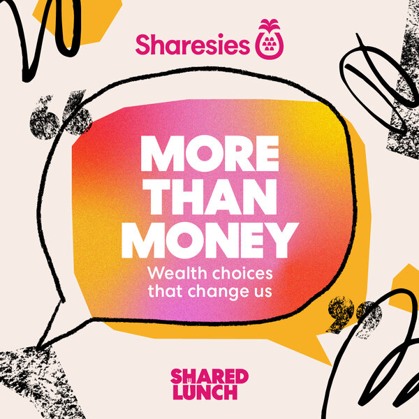 How to break up well - Sarah Catherall | More Than Money - Shared Lunch ...