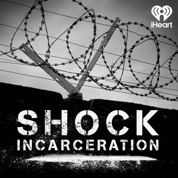 Shock Incarceration - Shock Incarceration - Omny.fm