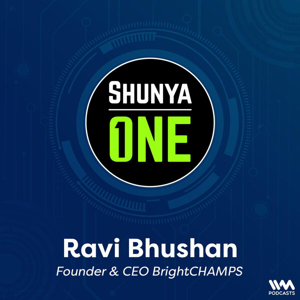 Empowering kids with next-gen life skills - Shunya One - Omny.fm