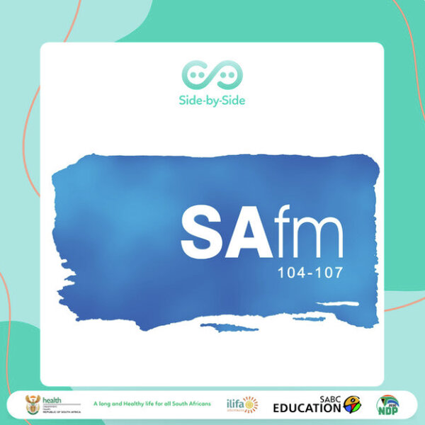 SAFM FM - Episode 1 Drama - ECD and the 1st 1000 days - Side by Side Season 4 - Omny.fm
