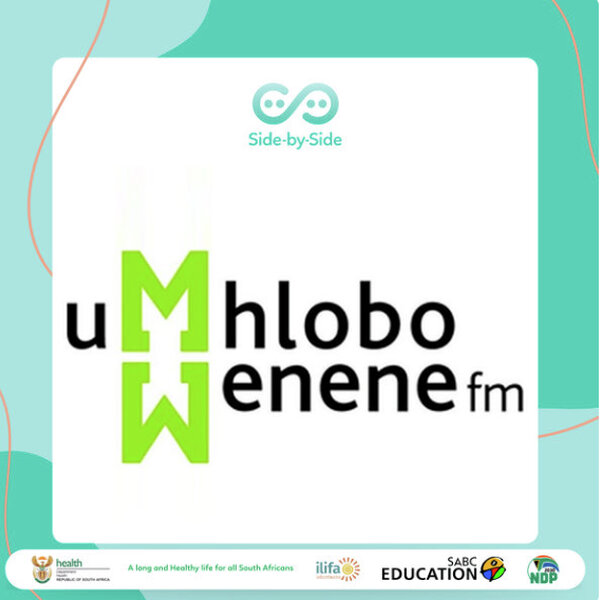 Umhlobo Wenene FM - Episode 9 Drama - Contraceptives and Dual Protection - Side by Side Season 4 ...