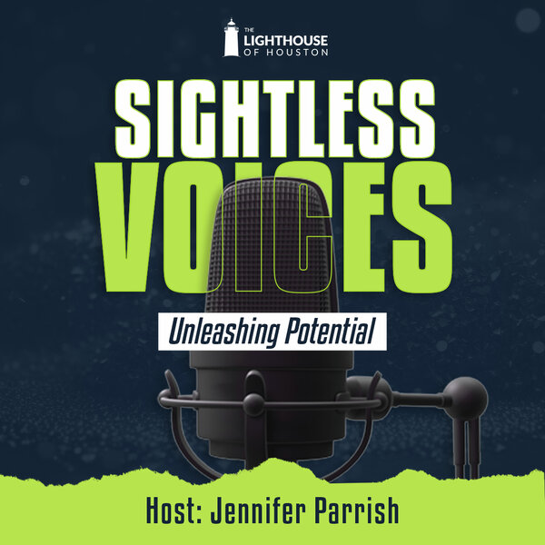 Sightless Voices: Unleashing Potential clips - Omny.fm