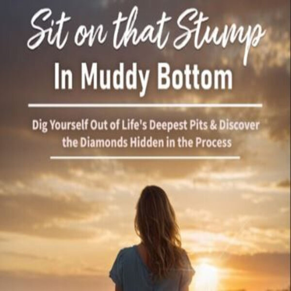 Episode 20 Brandi Cunningham - Sit on that Stump in Muddy Bottom - Omny.fm