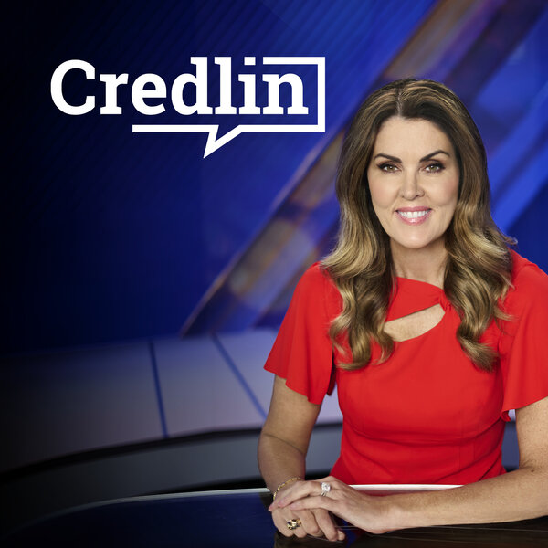 Credlin - Credlin - Omny.fm