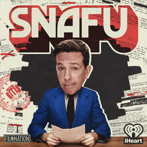 S2E6: Tin, Rubber, and Oil - SNAFU with Ed Helms - Omny.fm