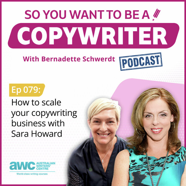 COPYWRITER 079: Discover how to scale your writing business and ...