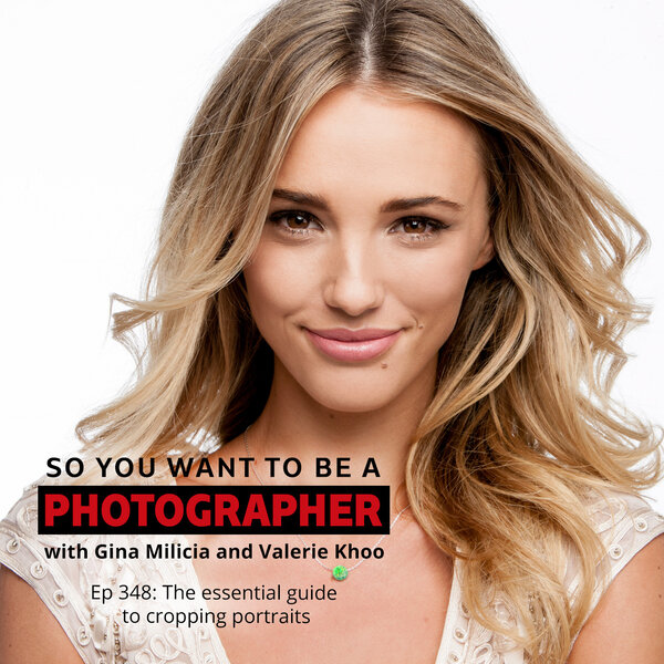 PHOTO 348: The essential guide to cropping portraits - So you want to ...