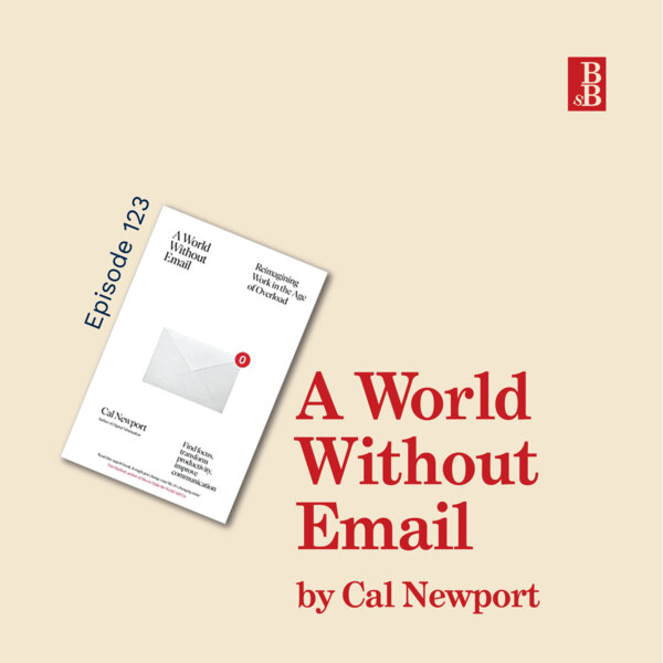 A World Without Email by Cal Newport - why you need to rethink your ...