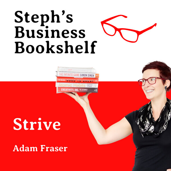 Strive by Adam Fraser: Why you need to start struggling more - Steph's ...