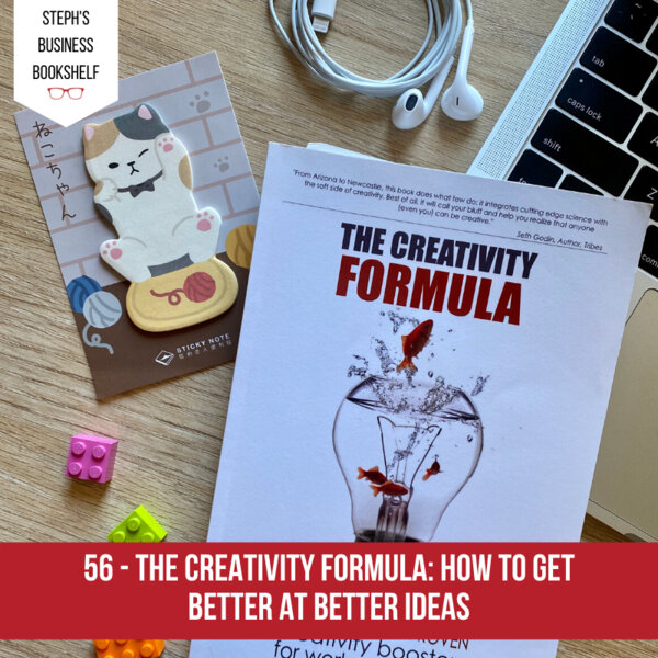 The Creativity Formula by Amantha Imber: how to get better at better ...