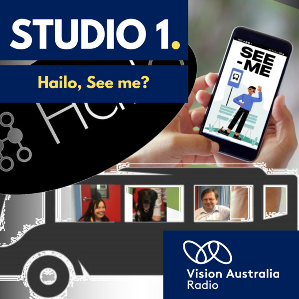 Hailo, See me? - Studio 1 - Omny.fm