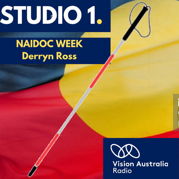 NAIDOC WEEK - Darryn Ross - Studio 1 - Omny.fm