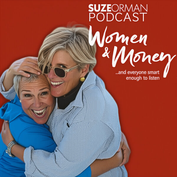 Do You Have Faith In Who You Are? - Suze Orman's Women & Money - Omny.fm