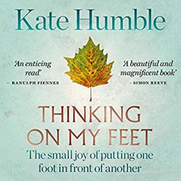 The Bookshelf: Thinking on My Feet - Talking of Books - Omny.fm