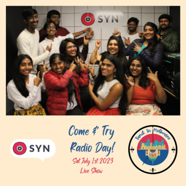 Come & Try Radio Day at Tamil in Melbourne! - Tamil in Melbourne - Omny.fm