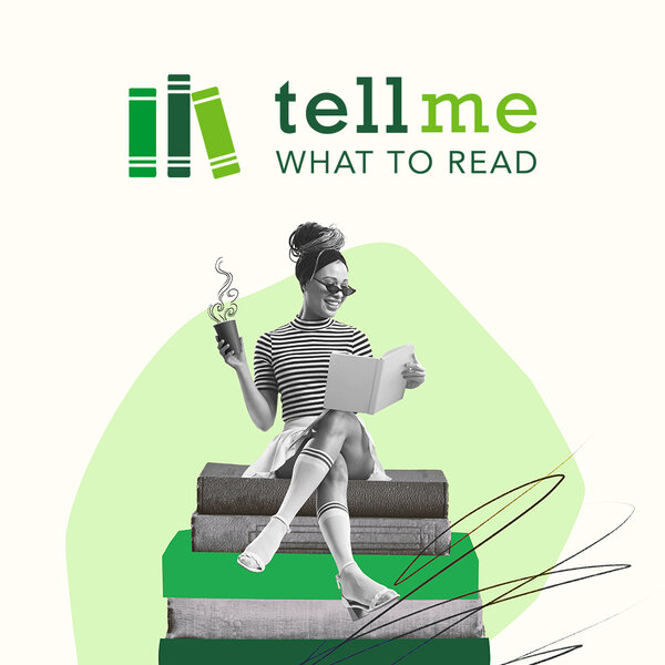 Tell Me What To Read clips - Omny.fm