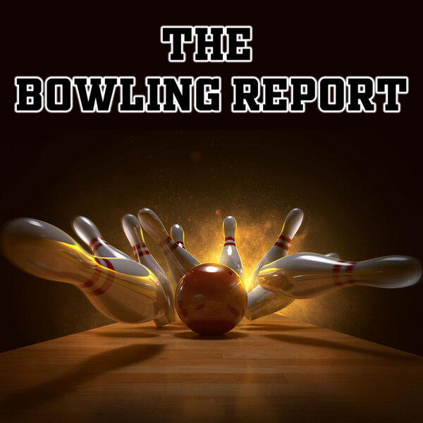 Bowling Report 11-21-2022 - The Bowling Report Podcast - Omny.fm