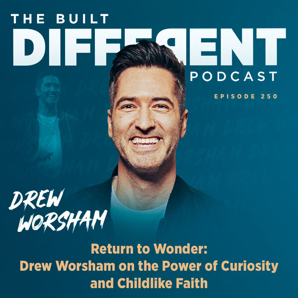 Return to Wonder: The Power of Curiosity & Childlike Faith with World ...