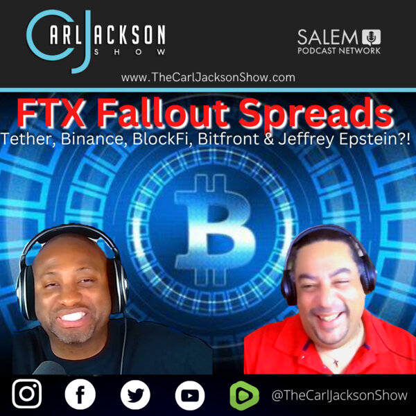 FTX Fallout Spreads: Tether, Binance, BlockFi, Bitfront & Jeffrey Epstein?! - The Carl Jackson ...
