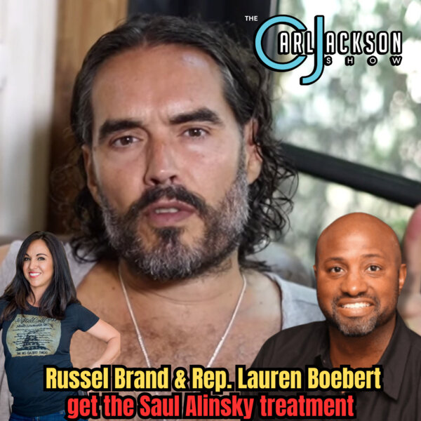 Russel Brand & Rep. Lauren Boebert get the Saul Alinsky treatment - The ...