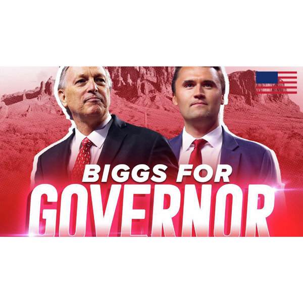 Andy Biggs for Governor of Arizona! - The Charlie Kirk Show - Omny.fm