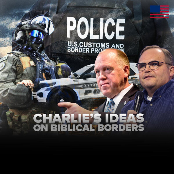 Charlie's Biblical Case for Borders + The Letter to Bibi - The Charlie ...