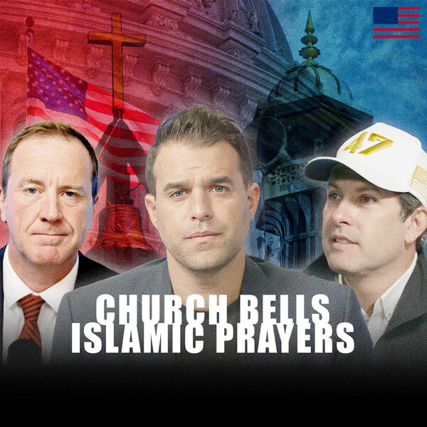 Church Bells, Islamic Prayers, and “Memegate” - The Charlie Kirk Show ...