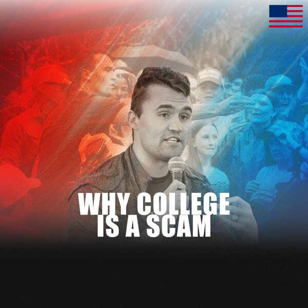 Debates From the Archive — Charlie on Why College is a Scam - The ...