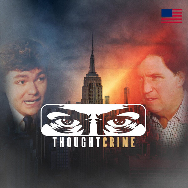 THOUGHTCRIME Ep. 104 — Post-Election Palette Cleanser + Tucker/Fuentes ...