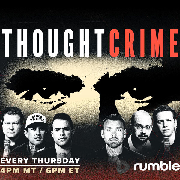 THOUGHTCRIME Ep. 110 — Who Killed Renee Good? OnlyFans Immigrants ...