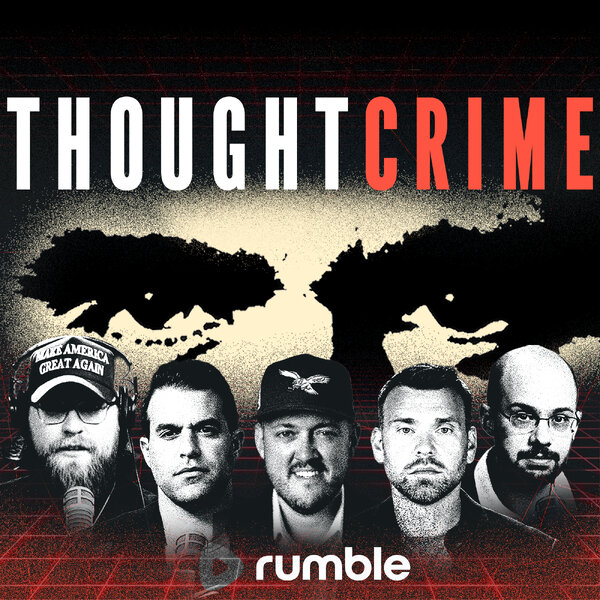 THOUGHTCRIME Ep. 121 — Back To the Moon? Bryon Noem's Bimbo Fix? Mt ...