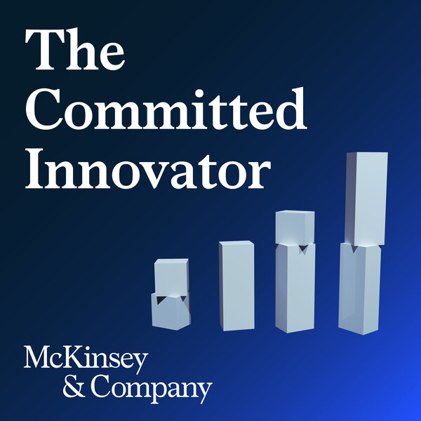 How design thinking drives innovation - The Committed Innovator - Omny.fm