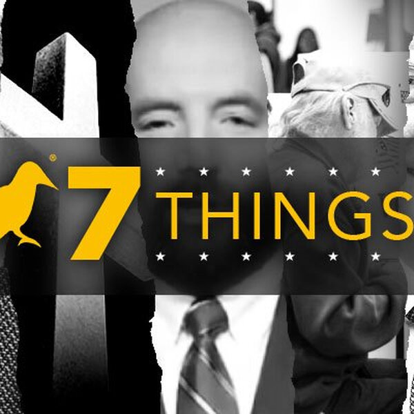 The 7 Things You Should Be Talking About Today - 6-27-24 - The Dale ...