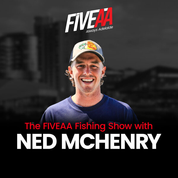 Ned GOES OFF Over West Lakes Fishing Video - The FIVEAA Fishing Show with Ned McHenry - Omny.fm