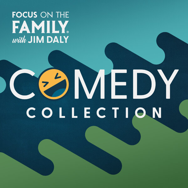 The Focus on the Family Comedy Collection - The Focus on the Family ...